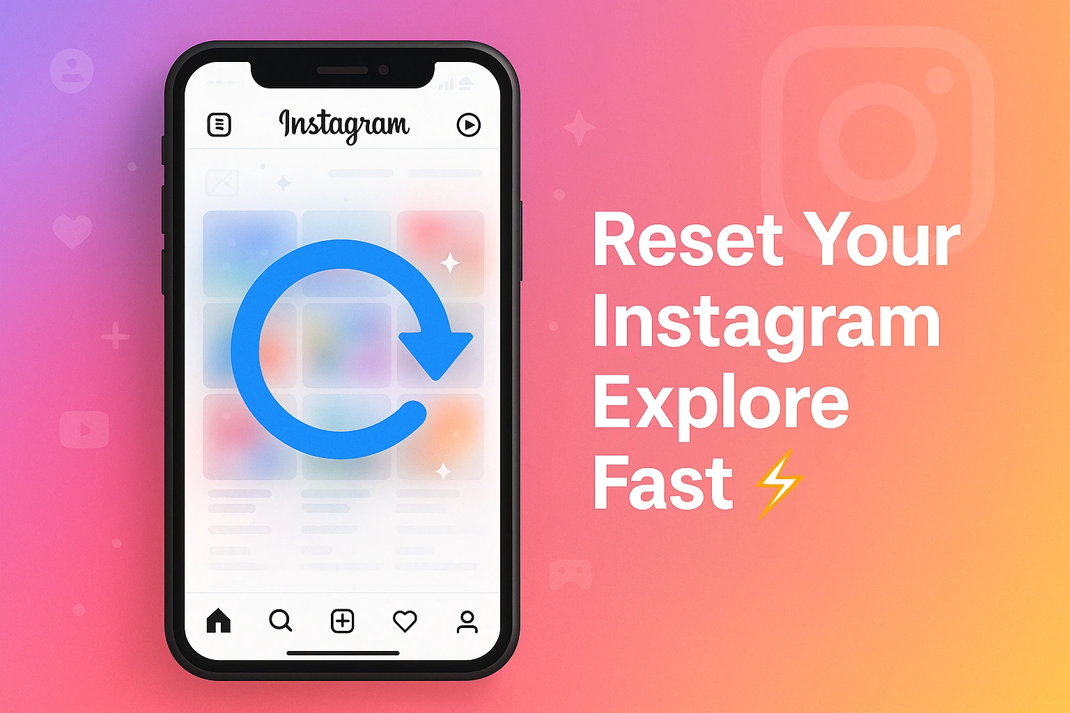 How to Reset Instagram Explore Page: A Step-by-Step Guide