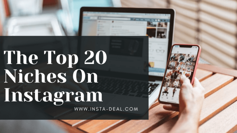 The Top 20 Niches On Instagram - InstaDeal Blog